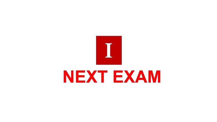 NEXT EXAM